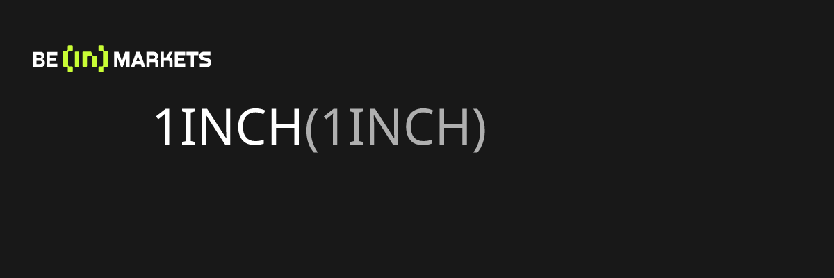 1INCH (1INCH) Price, MarketCap, Charts and Fundamentals Info - BeInCrypto