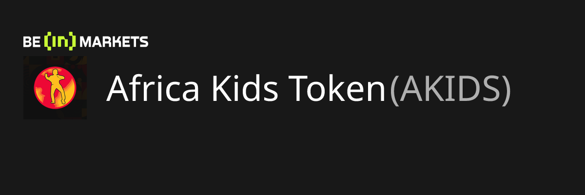 Africa Kids Token (AKIDS) Informações sobre preço, MarketCap, gráficos ...
