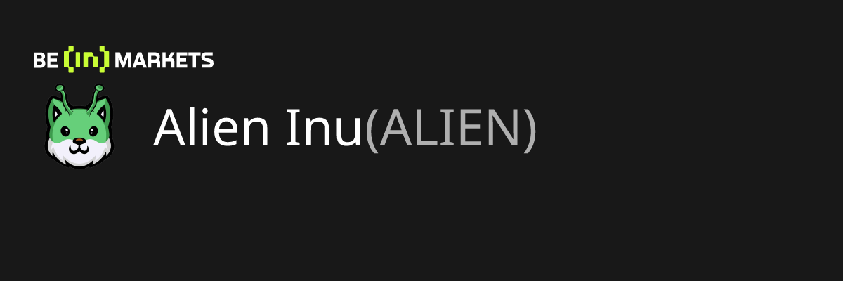 Alien Inu (ALIEN) 価格, 時価総額, 図表およびファンダメンタルズ情報 - BeInCrypto Japan