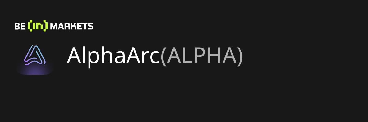 AlphaArc (ALPHA) Fiyat, Piyasa Değeri, Grafikler ve Temel Bilgi - BeInCrypto