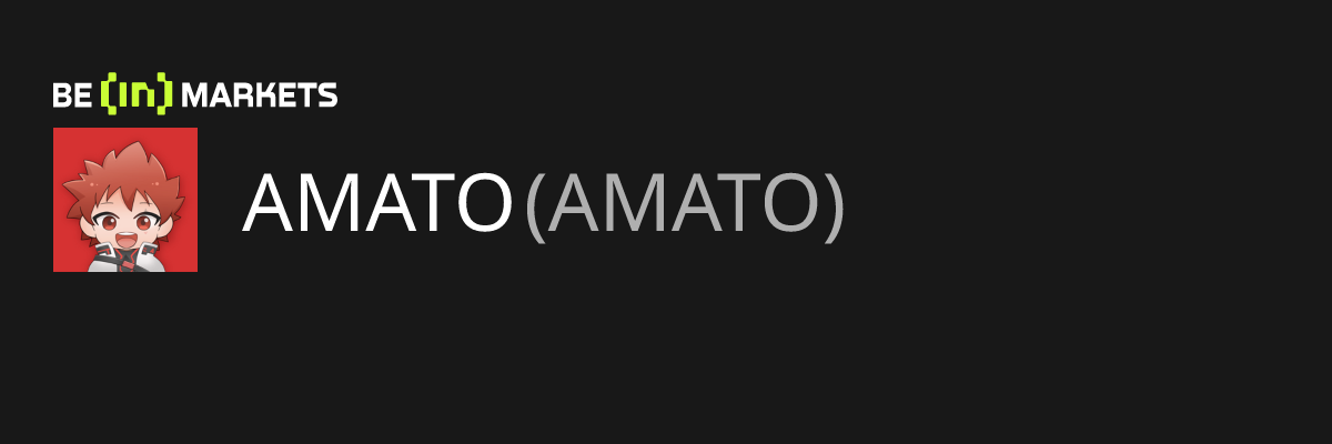 AMATO (AMATO) 가격, 마켓캡, 차트 및 펜더멘털 정보 - BeinCrypto Korea