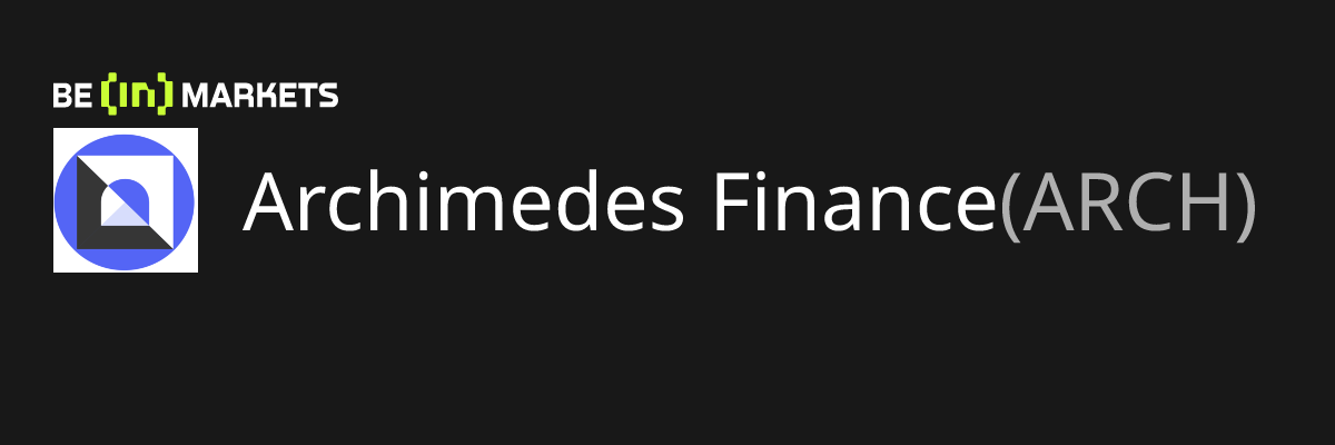 Archimedes Finance (ARCH) Price, MarketCap, Charts and Fundamentals ...