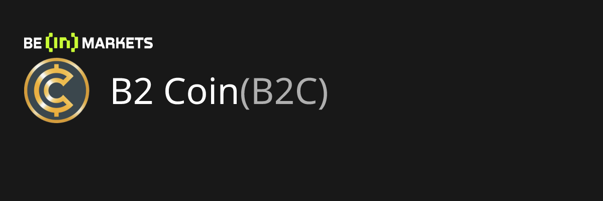 B2 Coin (B2C) Price, MarketCap, Charts and Fundamentals Info - BeInCrypto