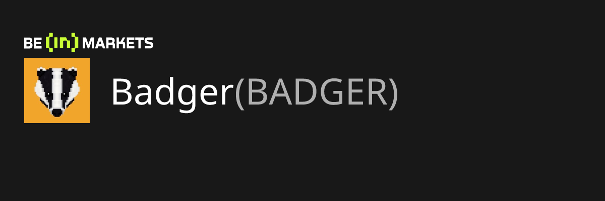 Badger (BADGER) 价格、市值、图表和基本面资讯 - BeInCrypto