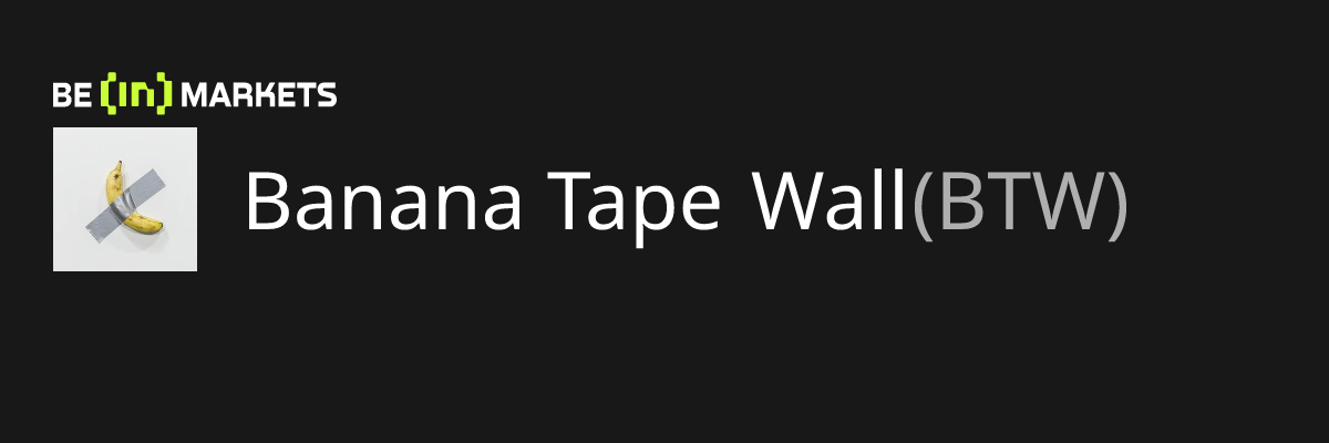 Banana Tape Wall (BTW) Harga, Kapitalisasi Pasar, Info Grafik dan ...