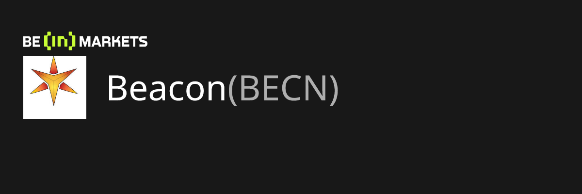 Beacon (BECN) Price, MarketCap, Charts and Fundamentals Info - BeInCrypto
