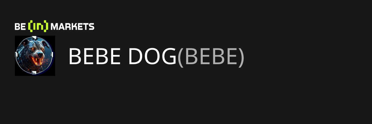 BEBE DOG (BEBE) Price, MarketCap, Charts and Fundamentals Info - BeInCrypto