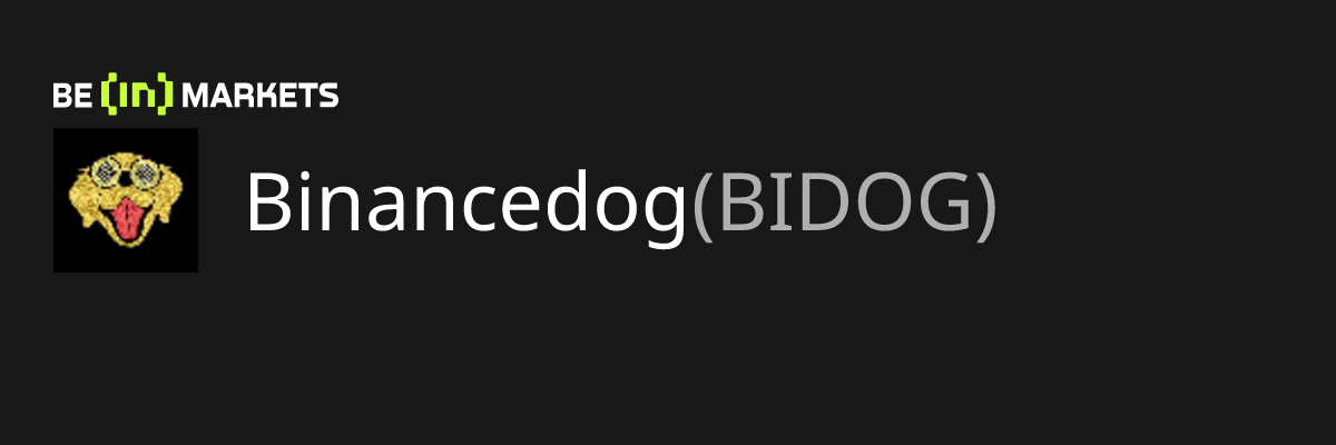 Binancedog (BIDOG) Price, MarketCap, Charts and Fundamentals Info ...