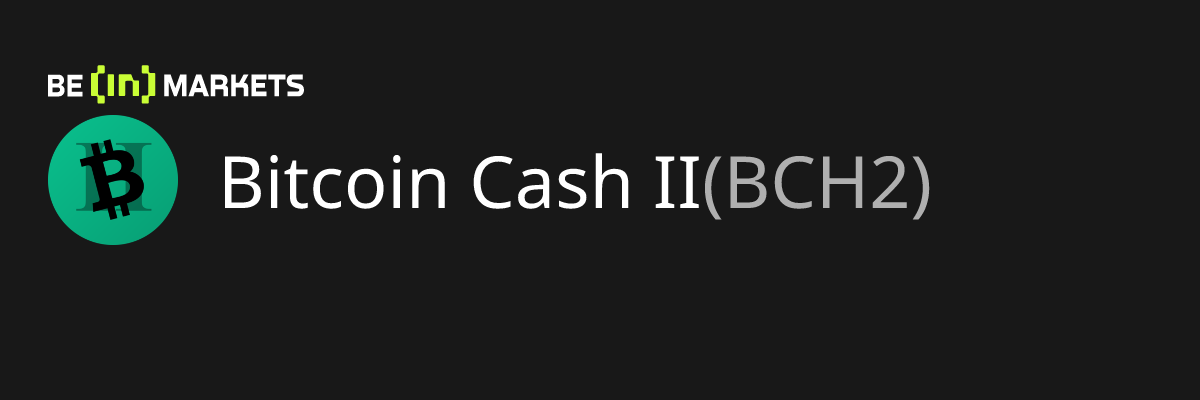 Bitcoin Cash II (BCH2) Price, MarketCap, Charts and Fundamentals Info ...