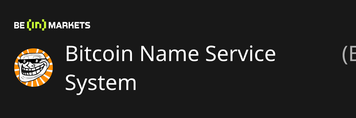 Bitcoin Name Service System (BNSX) 가격, 마켓캡, 차트 및 펜더멘털 정보 - BeinCrypto Korea