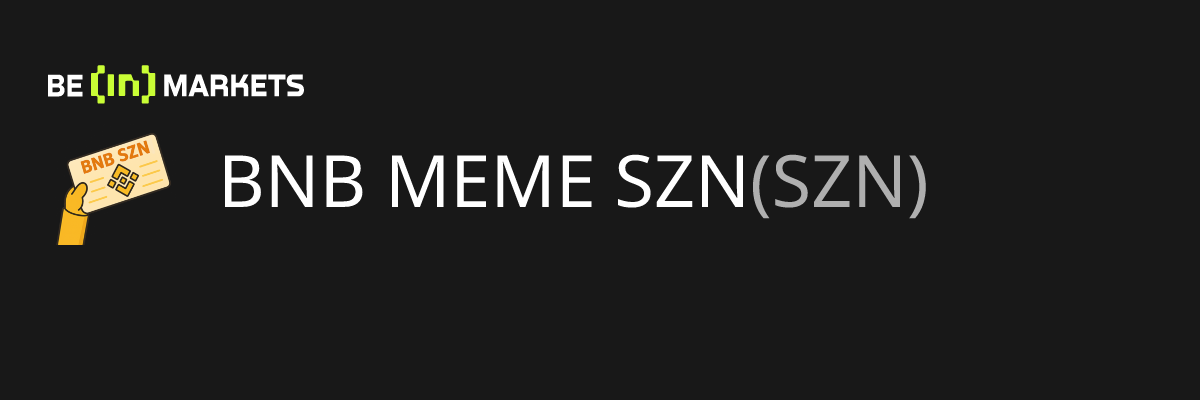 BNB MEME SZN (SZN) información de precios, capitalización de mercado, gráficos y fundamentos ...