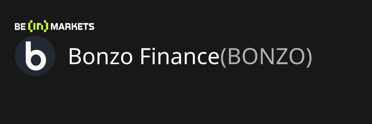 Bonzo Finance (BONZO) Price, MarketCap, Charts and Fundamentals Info - BeInCrypto