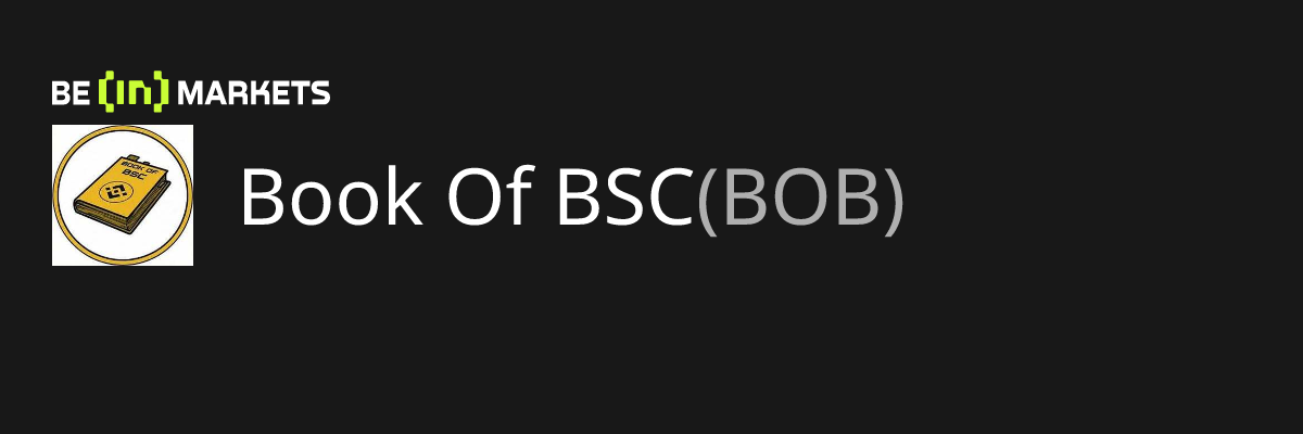 Book Of BSC (BOB) Price, MarketCap, Charts and Fundamentals Info ...