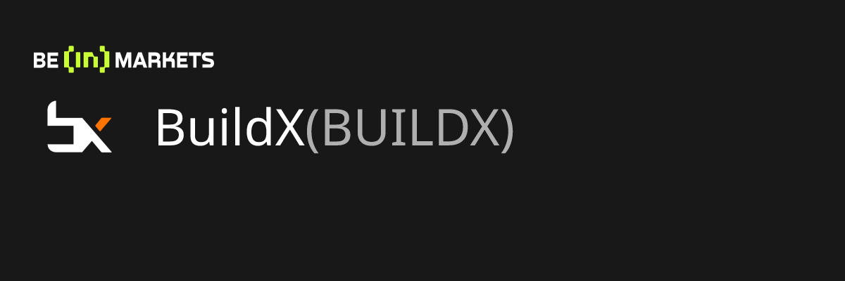 BuildX (BUILDX) Price, MarketCap, Charts and Fundamentals Info - BeInCrypto