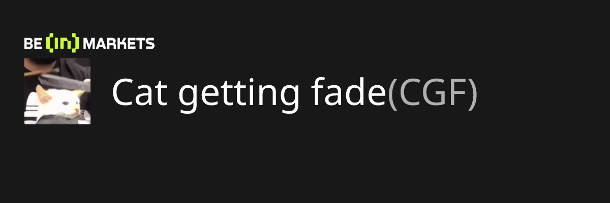 Cat getting fade (CGF) información de precios, capitalización de ...