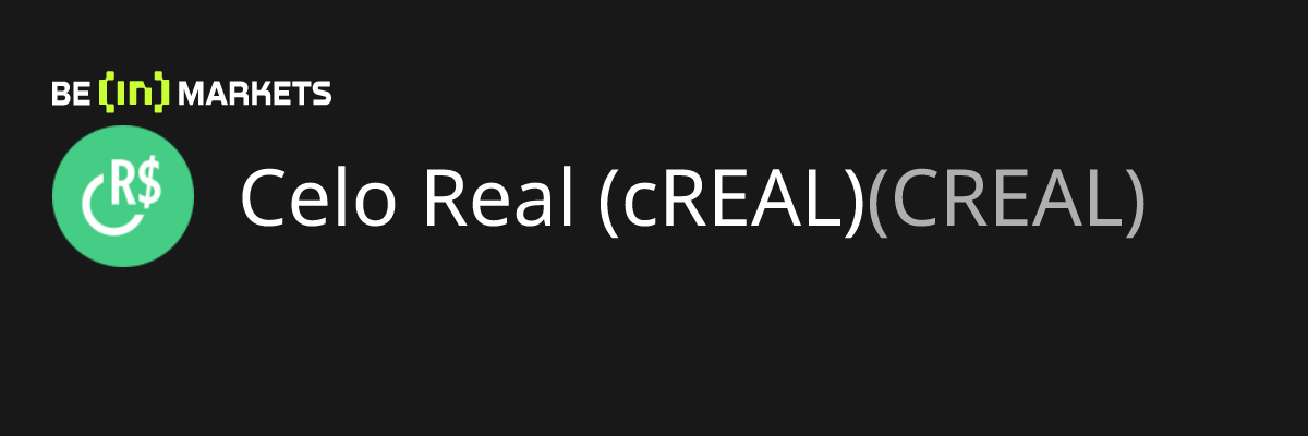Celo Real (cREAL) (CREAL) 價格、市值、圖表和基本面資訊 - BeInCrypto