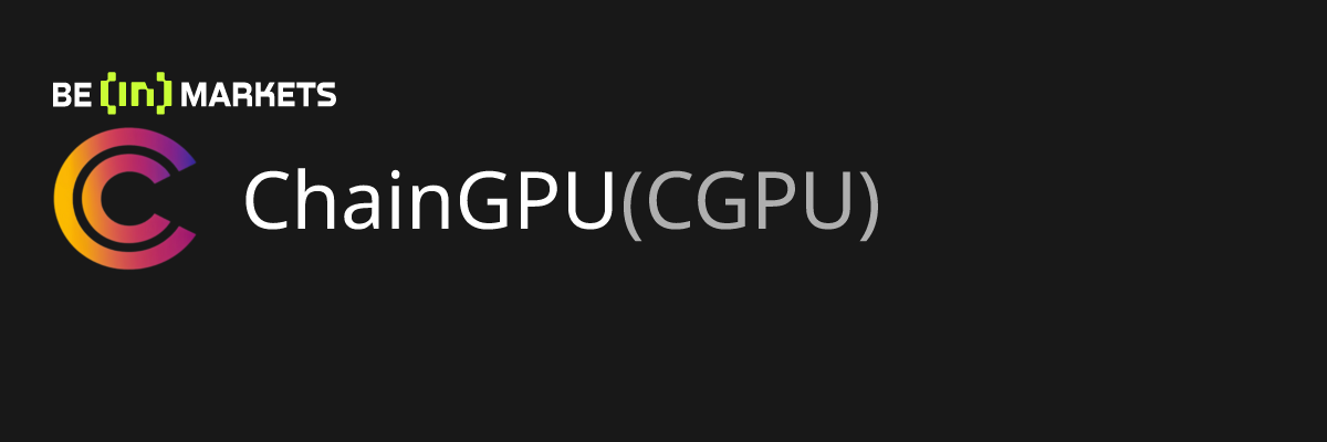 ChainGPU (CGPU) Price, MarketCap, Charts and Fundamentals Info - BeInCrypto