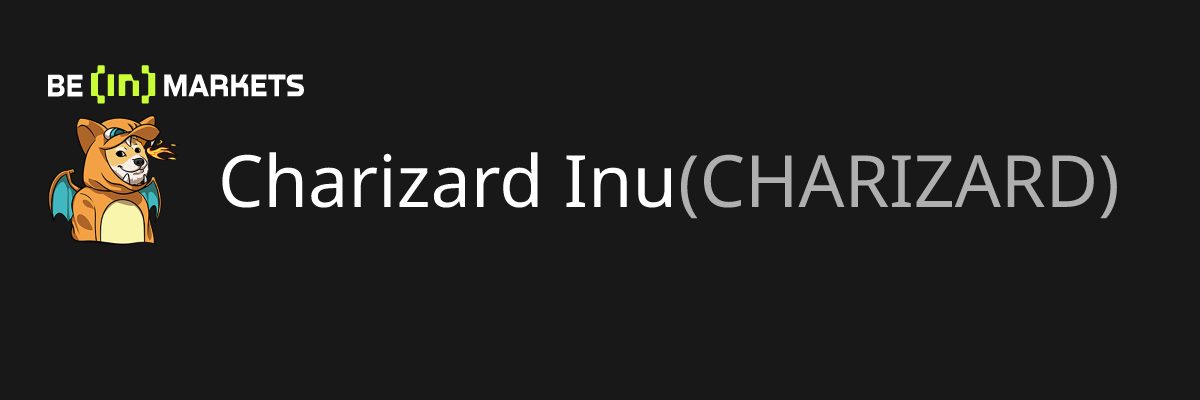 Charizard Inu (CHARIZARD) Price, MarketCap, Charts and Fundamentals Info - BeInCrypto