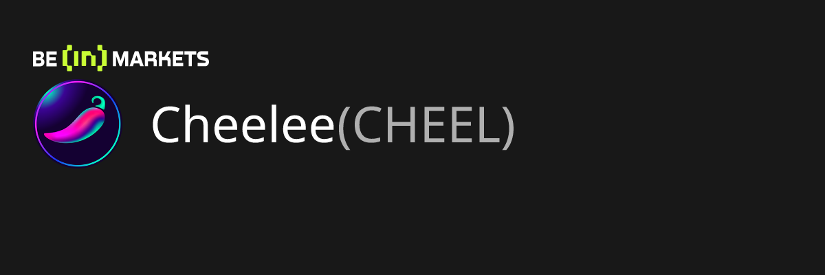 Cheelee (CHEEL) 가격, 마켓캡, 차트 및 펜더멘털 정보 - BeinCrypto Korea