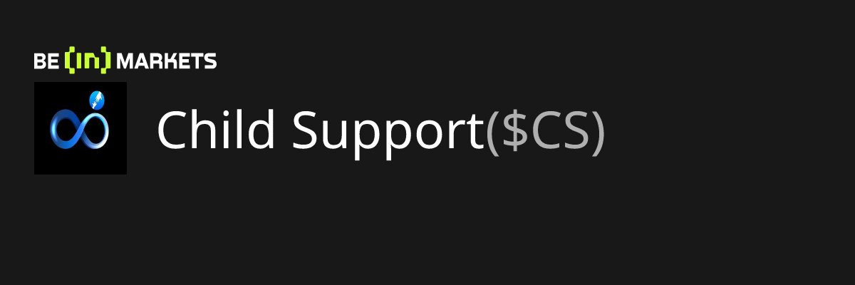 Child Support ($CS) Price, MarketCap, Charts and Fundamentals Info ...