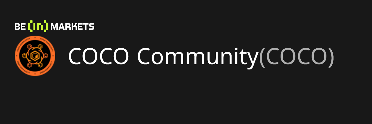 COCO Community (COCO) Price, MarketCap, Charts and Fundamentals Info - BeInCrypto