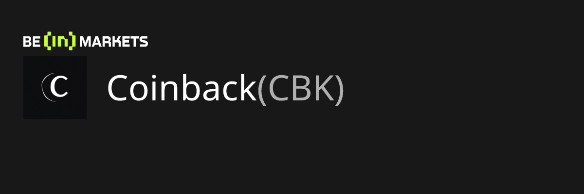 Coinback (CBK) Price, MarketCap, Charts and Fundamentals Info - BeInCrypto