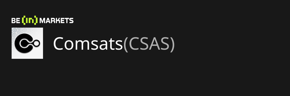 Comsats (CSAS) Price, MarketCap, Charts and Fundamentals Info - BeInCrypto