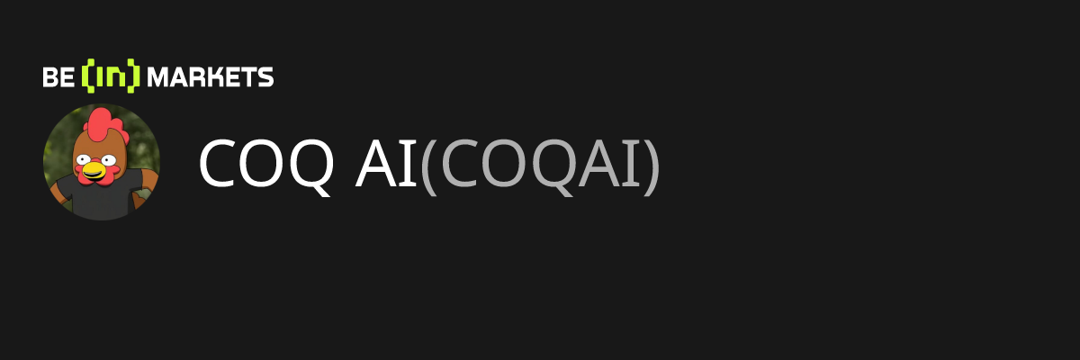 COQ AI (COQAI) Price, MarketCap, Charts and Fundamentals Info - BeInCrypto