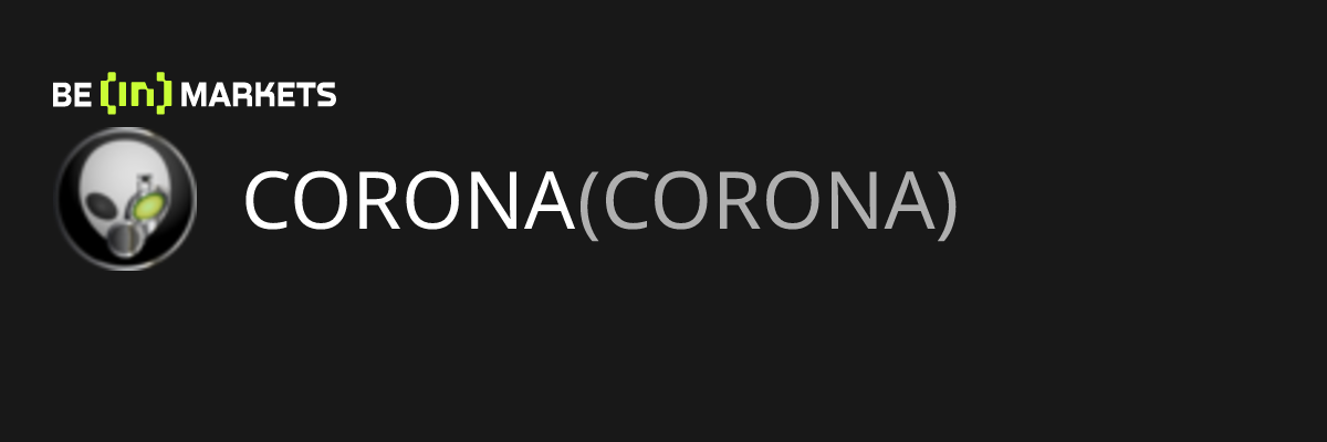 CORONA (CORONA) Price, MarketCap, Charts and Fundamentals Info - BeInCrypto