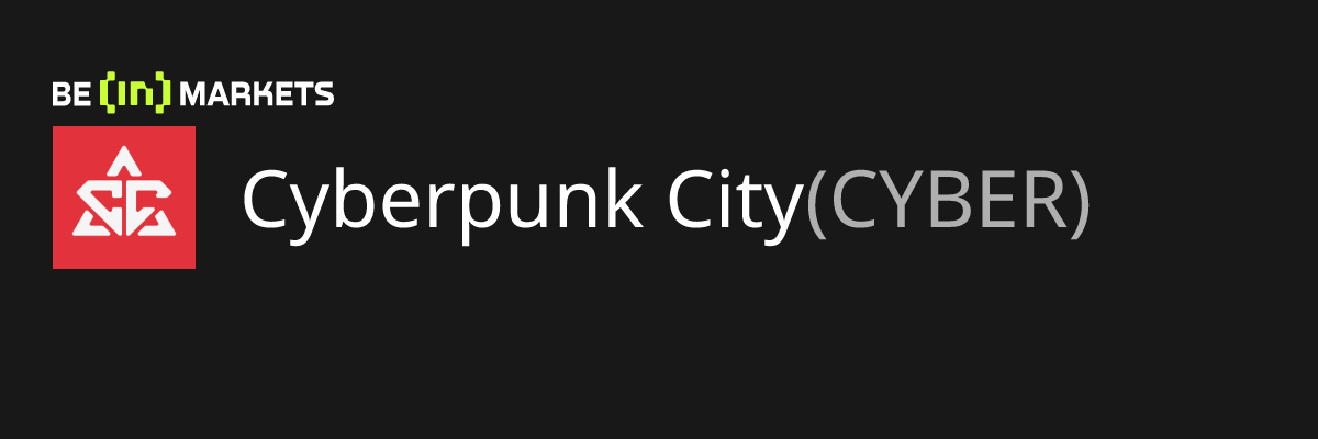 Cyberpunk City (CYBER) Price, MarketCap, Charts and Fundamentals Info ...