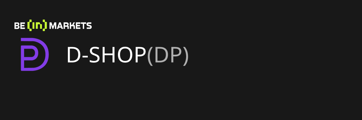 D-SHOP (DP) Price, MarketCap, Charts and Fundamentals Info - BeInCrypto