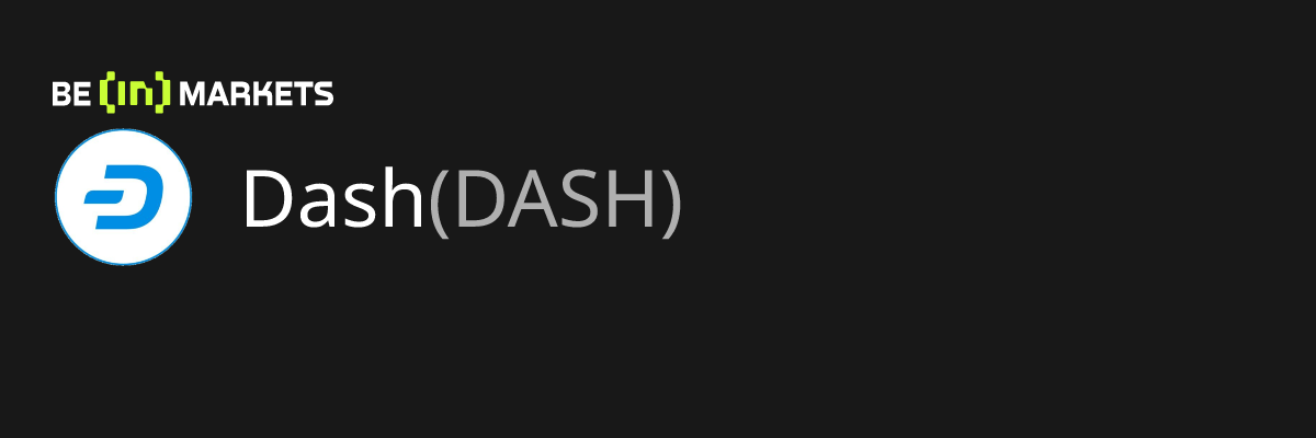 Dash (DASH) Price, MarketCap, Charts and Fundamentals Info - BeInCrypto