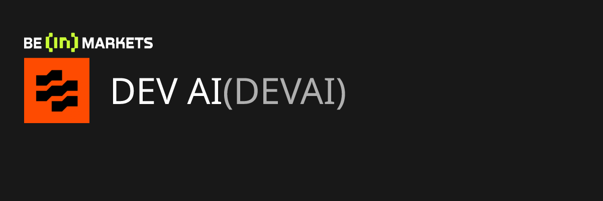 DEV AI (DEVAI) 가격, 마켓캡, 차트 및 펜더멘털 정보 - BeinCrypto Korea