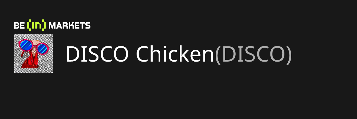 DISCO Chicken (DISCO) السعر ورأس المال السوقي والمخططات البيانية ...