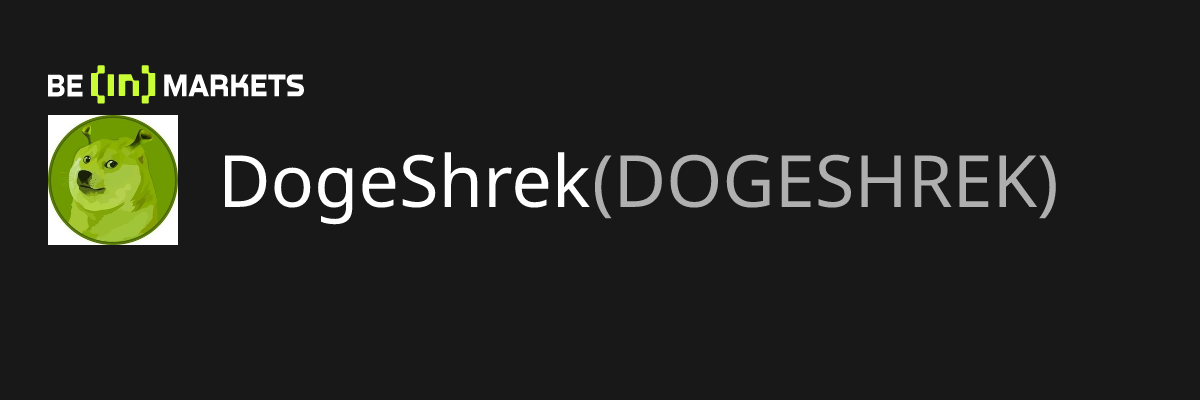 DogeShrek (DOGESHREK) Harga, Kapitalisasi Pasar, Info Grafik dan Fundamental - BeinCrypto Indonesia