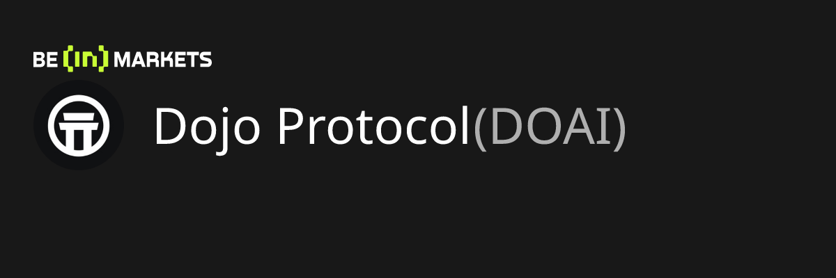 Dojo Protocol (DOAI) Price, MarketCap, Charts and Fundamentals Info - BeInCrypto