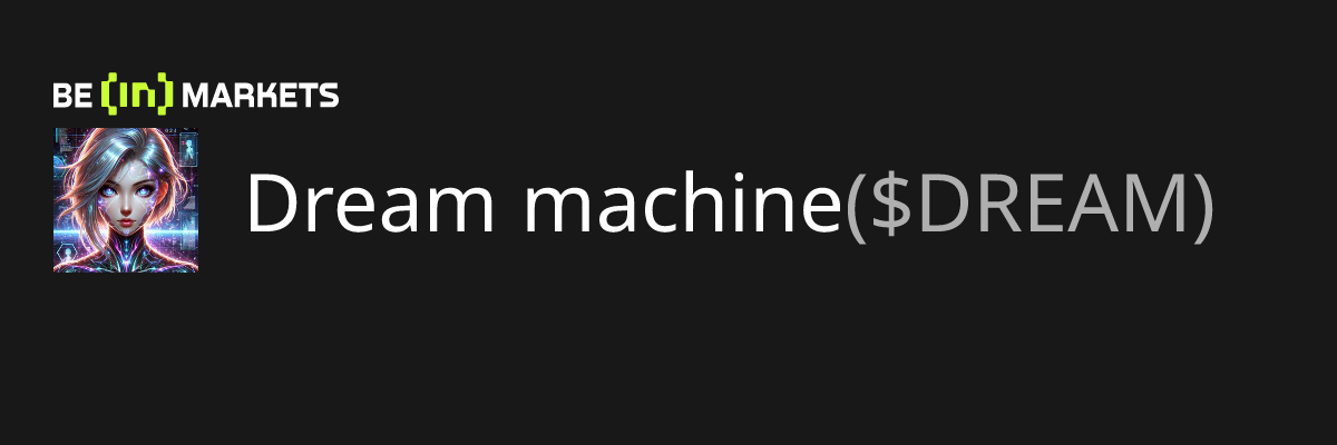 Dream machine ($DREAM) Price, MarketCap, Charts and Fundamentals Info ...
