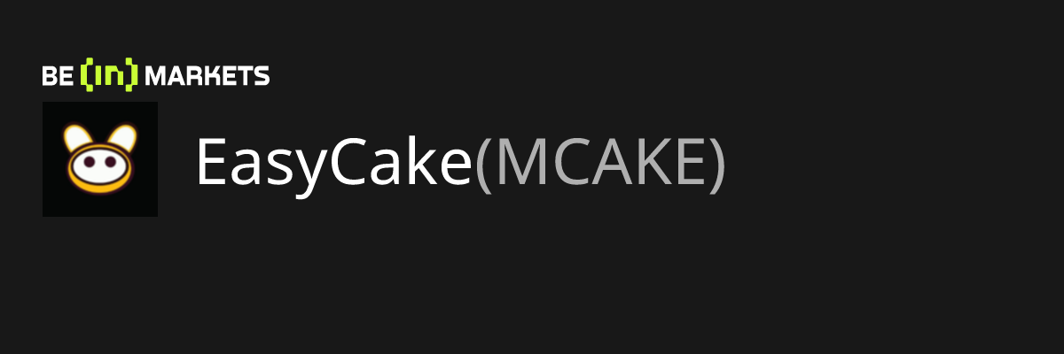 EasyCake (MCAKE) Informações sobre preço, MarketCap, gráficos e ...
