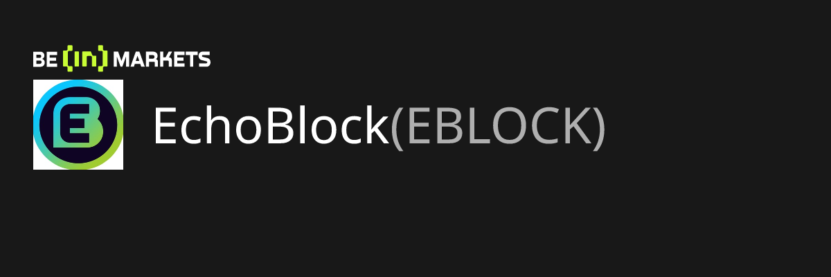 EchoBlock (EBLOCK) Price, MarketCap, Charts and Fundamentals Info ...
