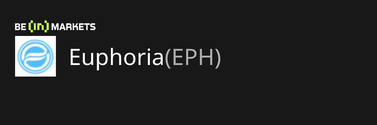 Euphoria (EPH) Fiyat, Piyasa Değeri, Grafikler ve Temel Bilgi - BeInCrypto