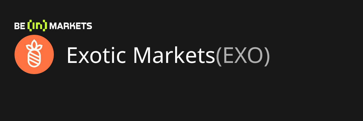 Exotic Markets (EXO) información de precios, capitalización de mercado ...