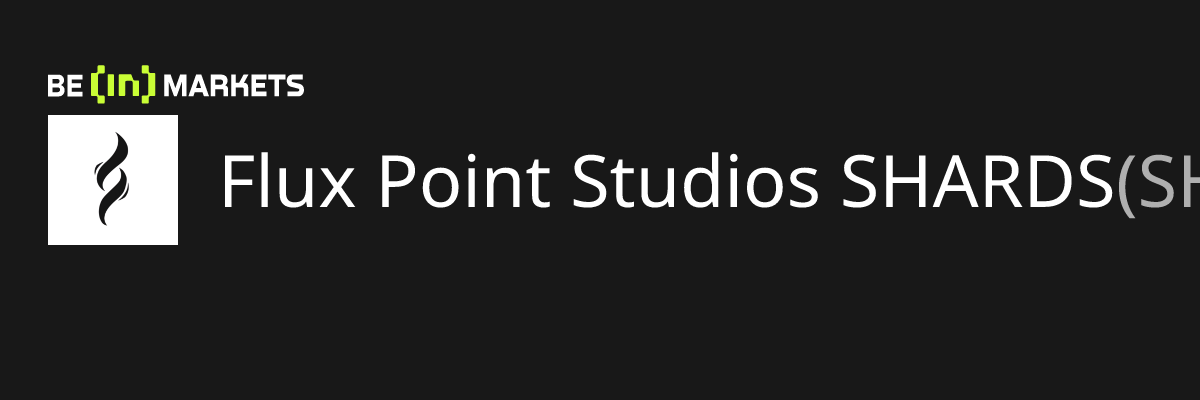 Flux Point Studios SHARDS (SHARDS) Price, MarketCap, Charts and Fundamentals Info - BeInCrypto