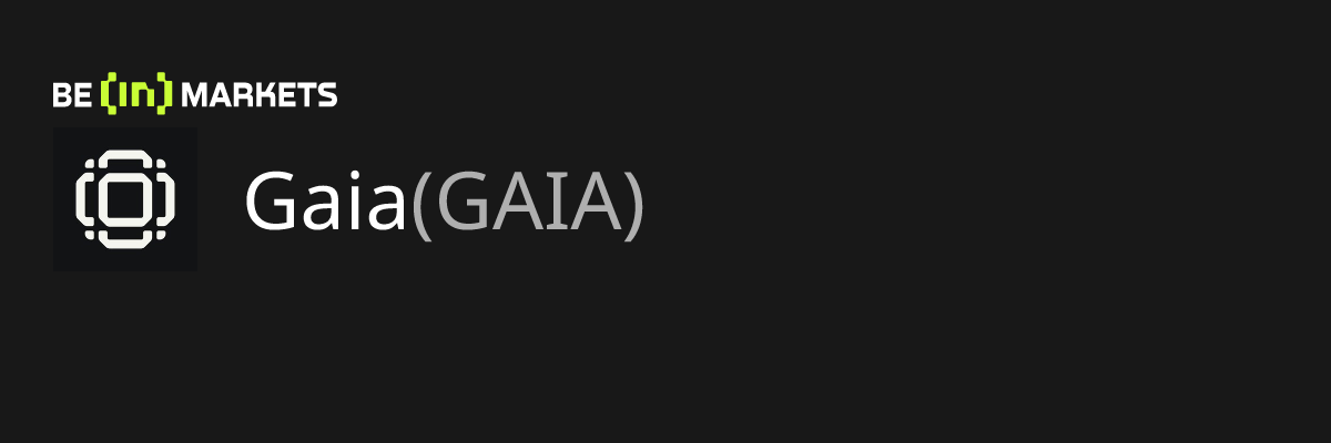Gaia (GAIA) 価格, 時価総額, 図表およびファンダメンタルズ情報 - BeInCrypto Japan