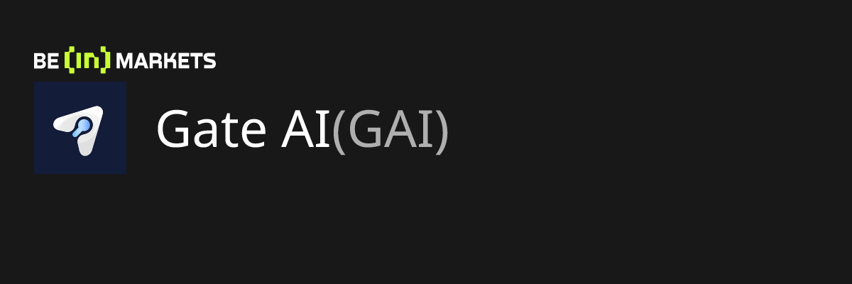 Gate AI (GAI) 價格、市值、圖表和基本面資訊 - BeInCrypto