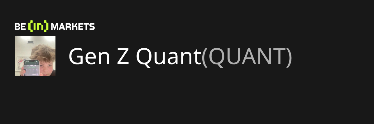 Gen Z Quant (QUANT) Price, MarketCap, Charts and Fundamentals Info - BeInCrypto
