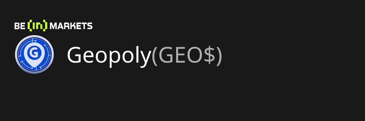 Geopoly (GEO$) Price, MarketCap, Charts and Fundamentals Info - BeInCrypto