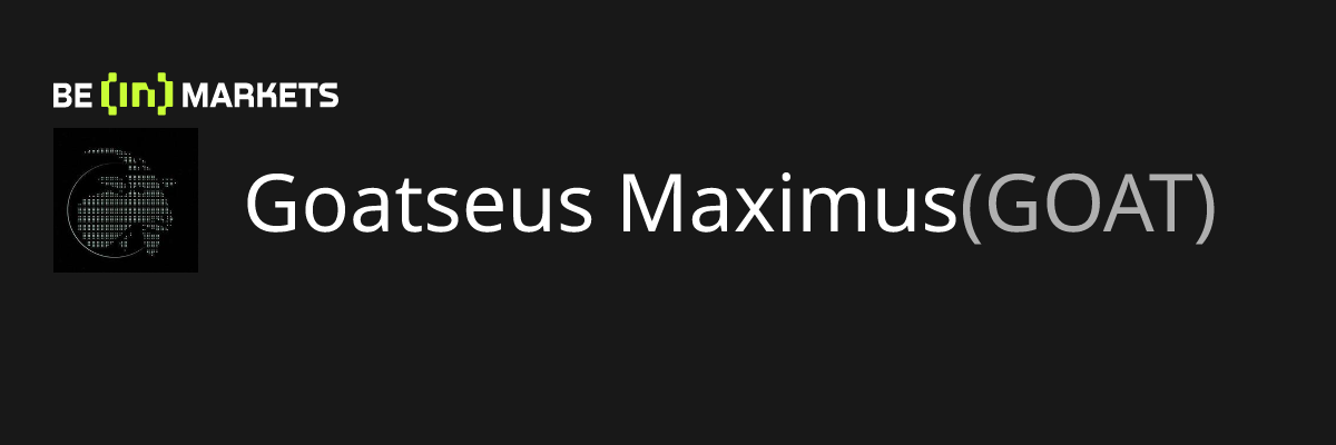Goatseus Maximus (GOAT) Kurs, Marktkapitalisierung, Charts und ...