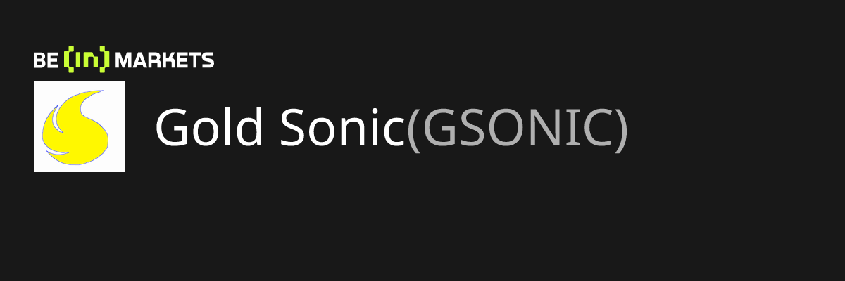 Gold Sonic (GSONIC) 가격, 마켓캡, 차트 및 펜더멘털 정보 - BeinCrypto Korea
