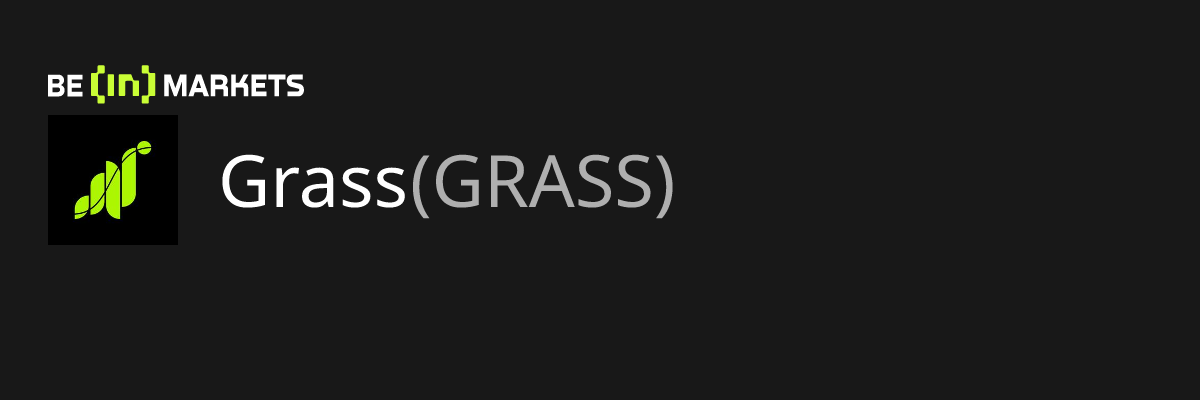 Grass (GRASS) Price, MarketCap, Charts and Fundamentals Info - BeInCrypto