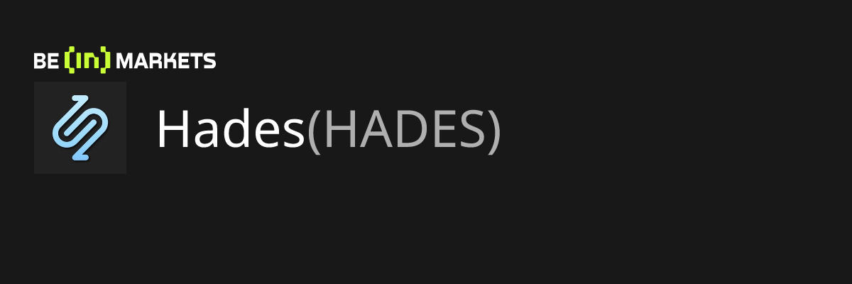 Hades (HADES) Price, MarketCap, Charts and Fundamentals Info - BeInCrypto